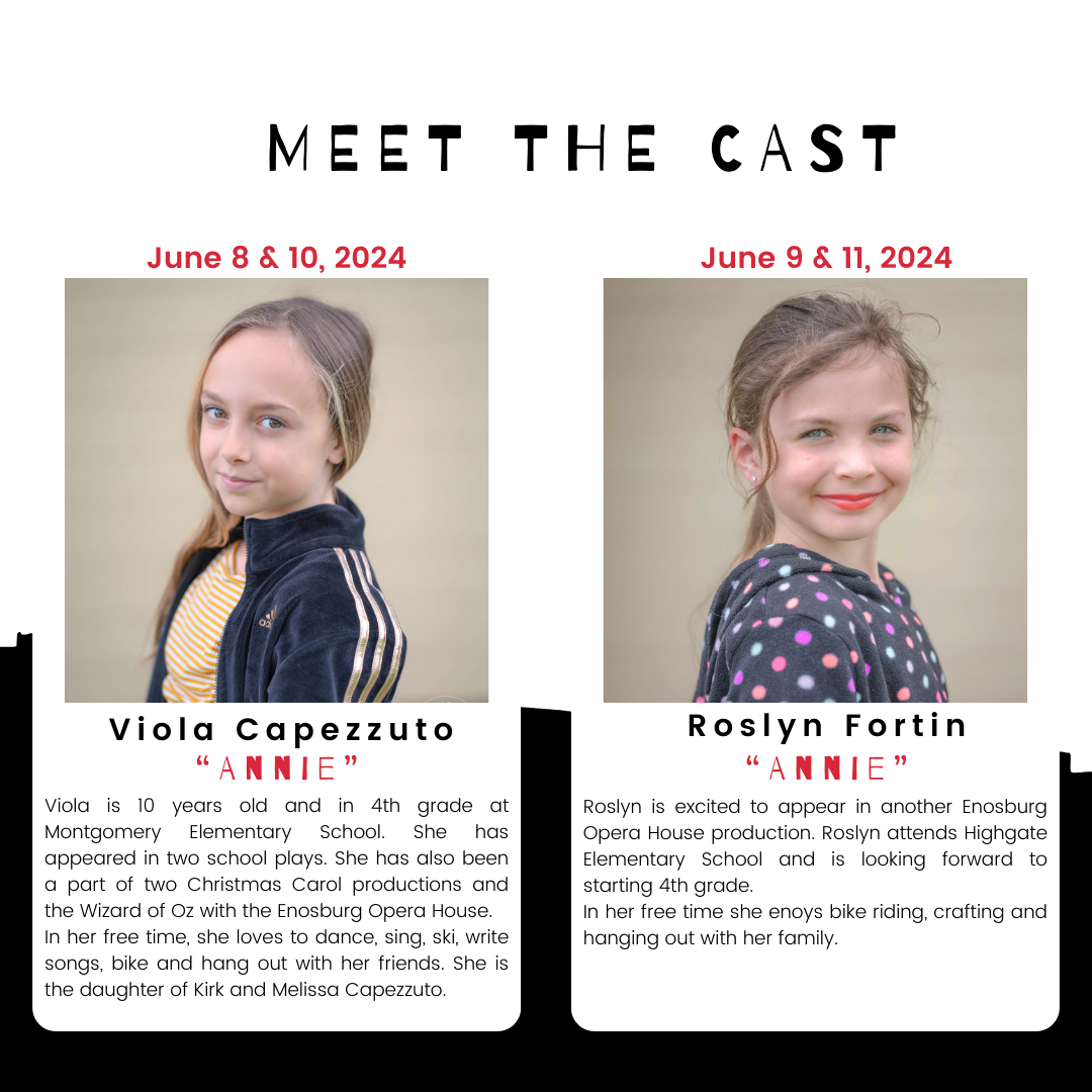 Annie – The Opera House at Enosburg Falls, VT